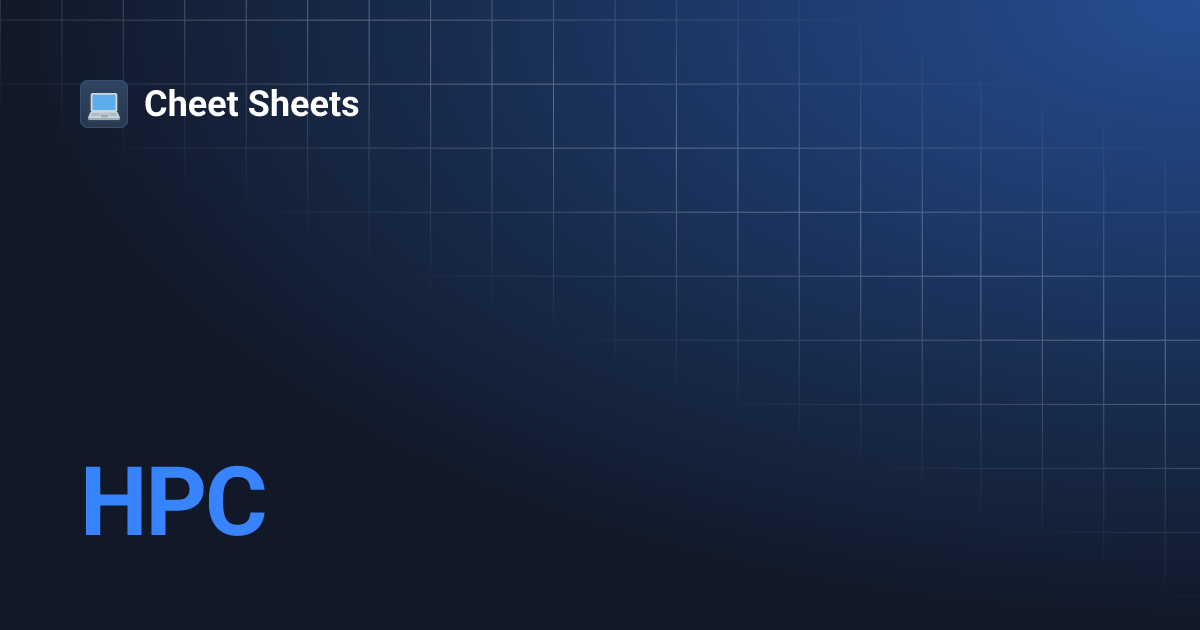HPC | Cheet Sheets
