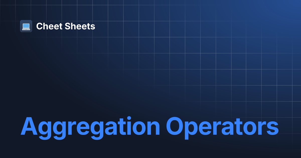 Aggregation Operators | Cheet Sheets