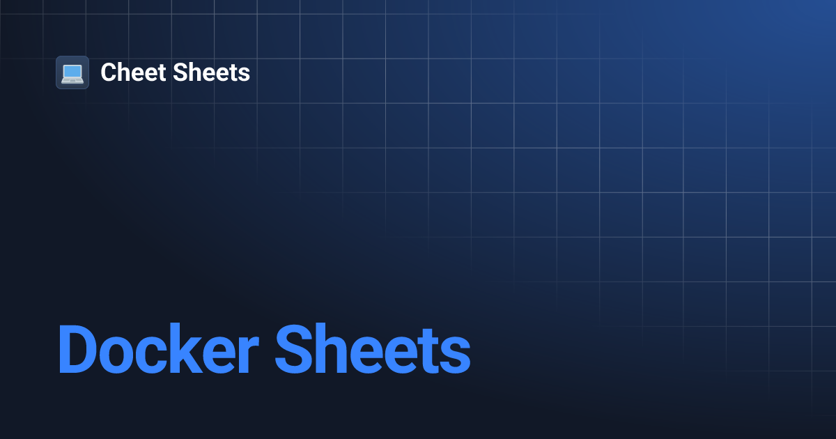 Docker Sheets | Cheet Sheets